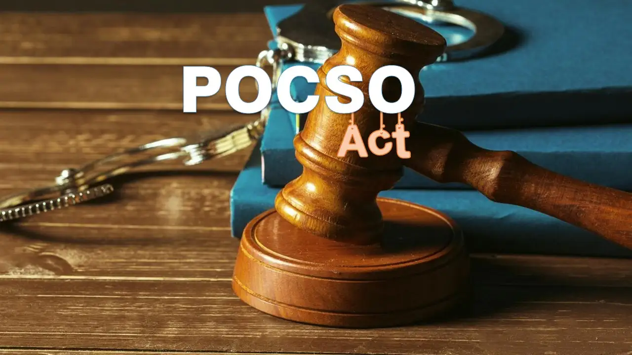What is POCSO Act: A Beacon of Child Protection and its Implications ...