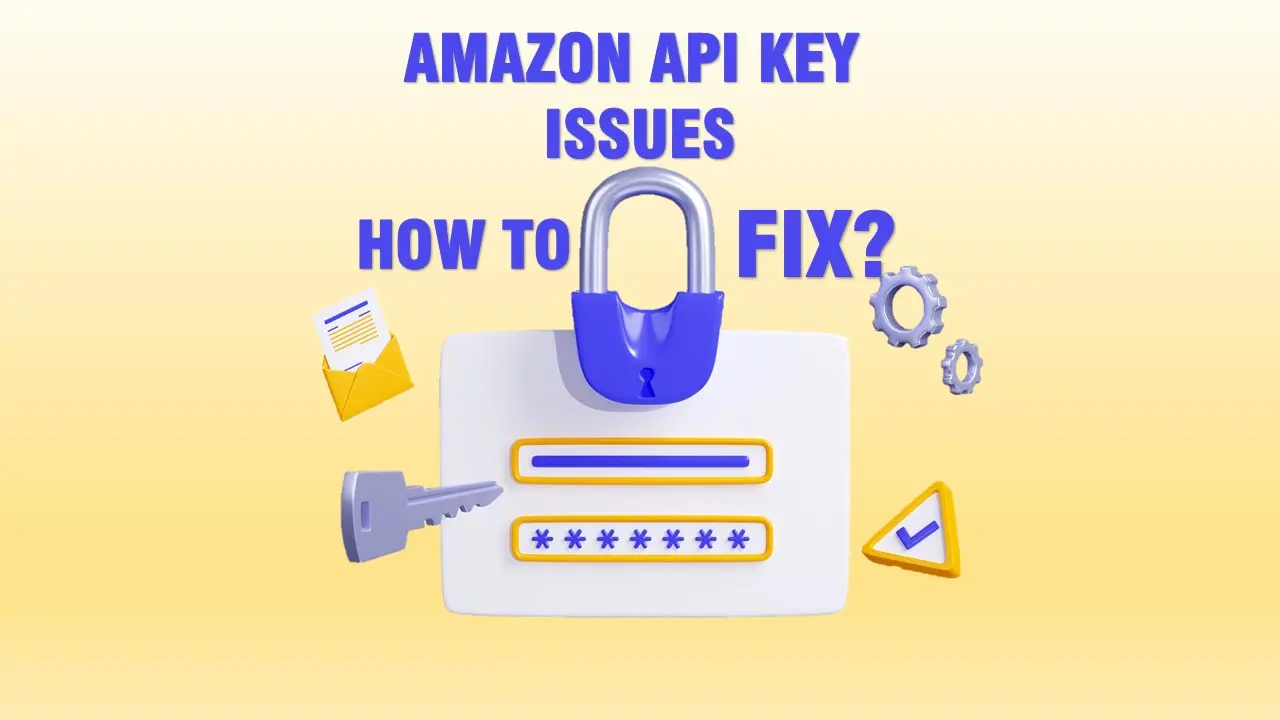 Amazon Api Key Issues Heres How To Fix Requestthrottled Api Errors Step By Step Solutions